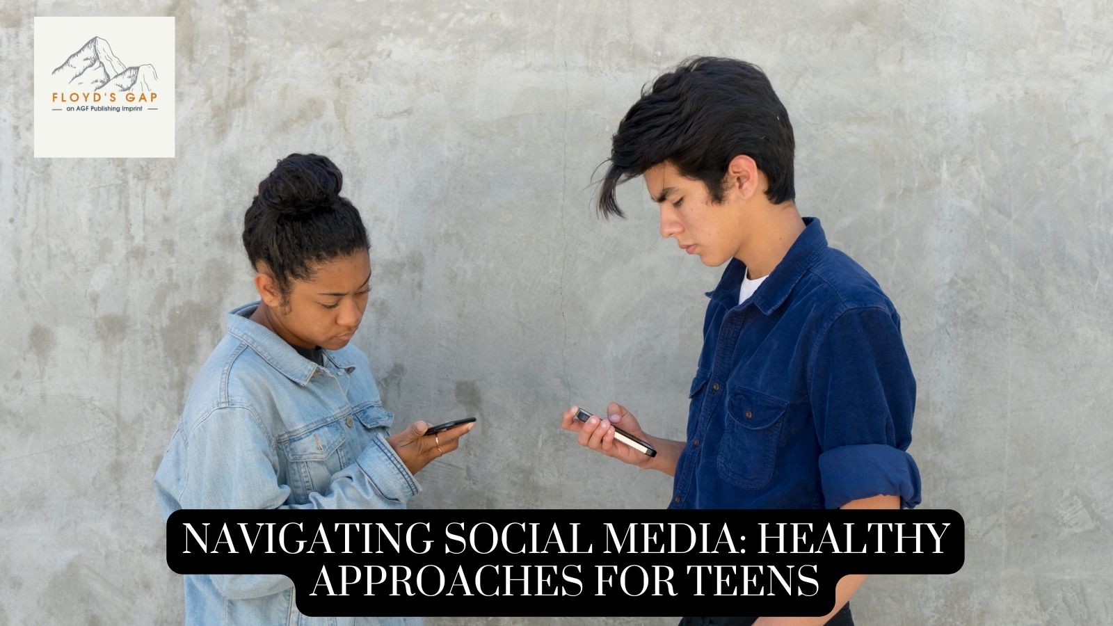Navigating Social Media: Healthy Approaches for Teens